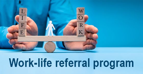 What is a work-life referral (WLR) program? – Our Blog